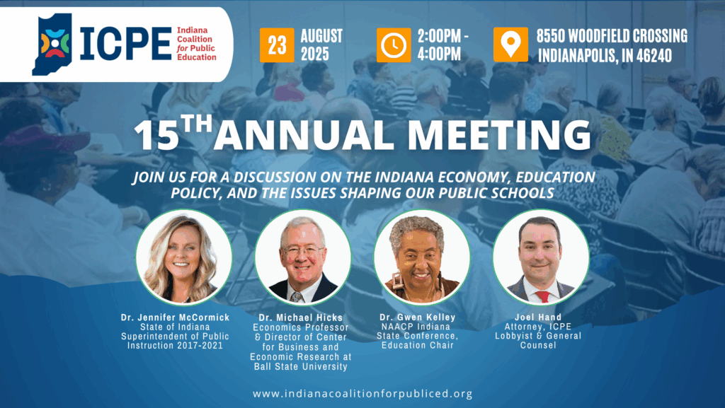 ICPE's 15th Annual Meeting - Indiana Coalition for Public Education